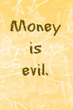 Money Mindset – Money is Bad | Tap Into Your Power